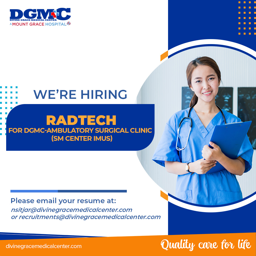 DGMC is hiring Radtech! - Divine Grace Medical Center (DGMC) | Hospital ...